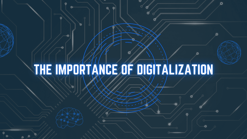 The Importance of Digitalization | CIDE